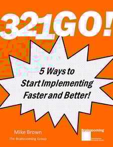 Implementation Strategy - 321 GO - 5 ways to Start Implementing Faster ...